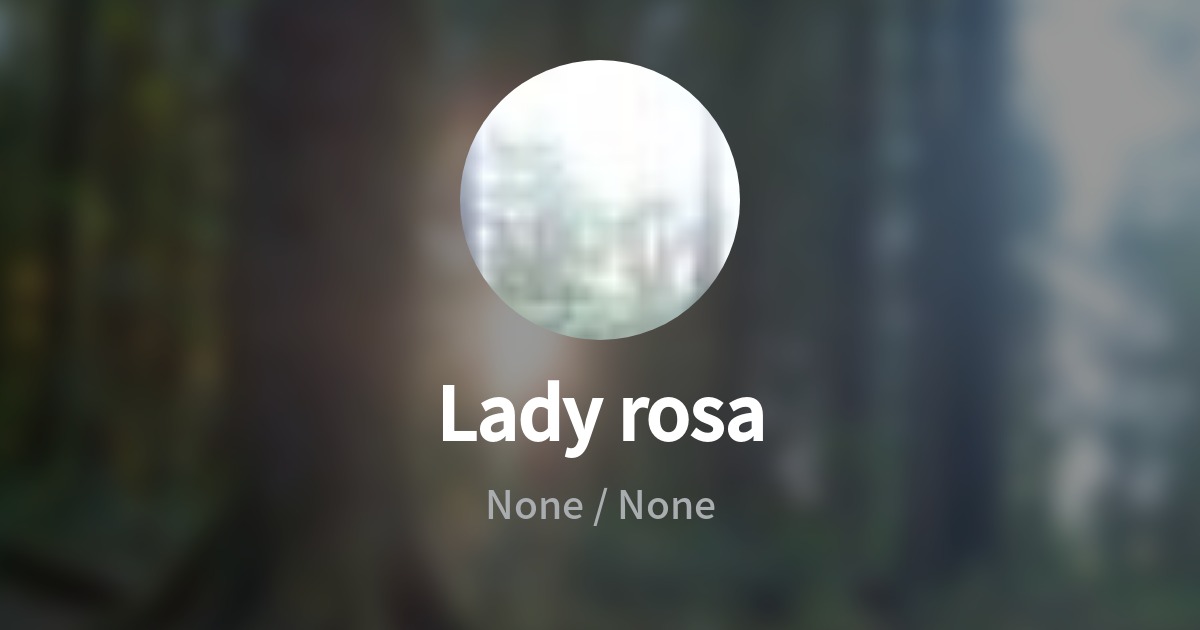 Lady rosa's Wantedly Profile