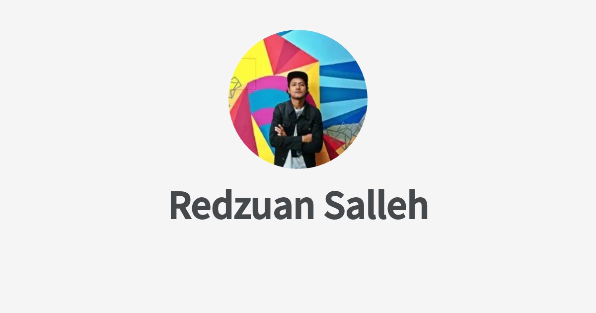 Redzuan Salleh's Wantedly Profile