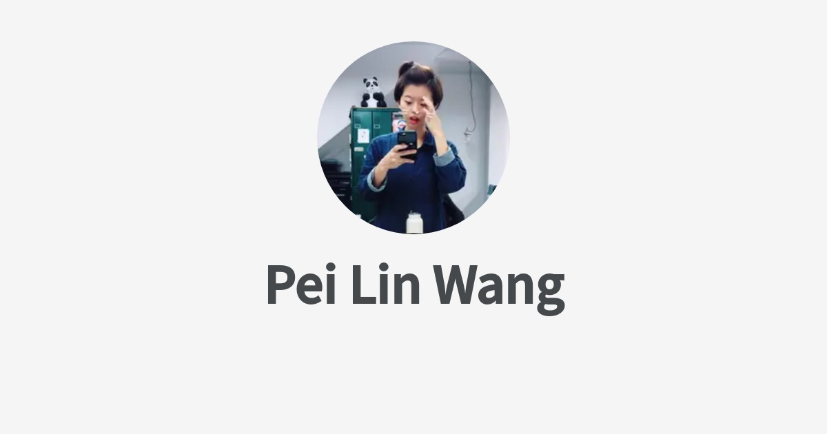 Pei Lin Wang's Wantedly Profile