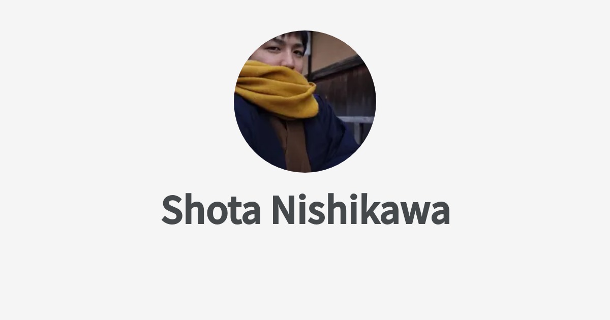 Shota Nishikawa's Wantedly Profile